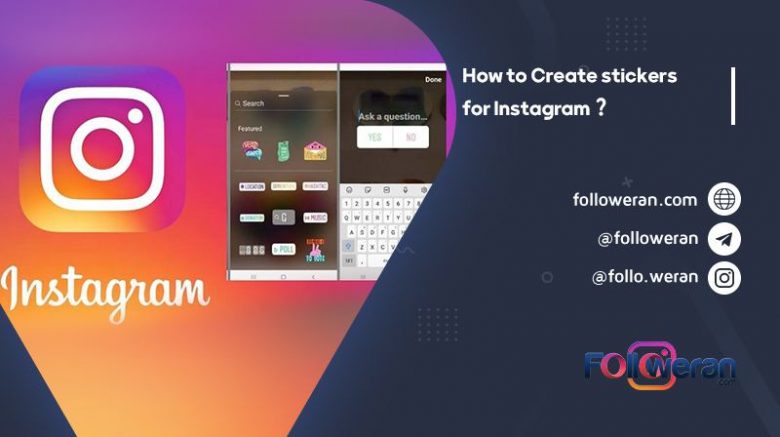 How to Create Instagram stickers easily in 2024? ️