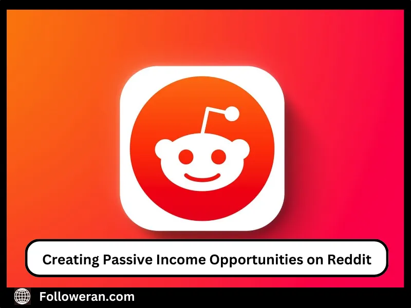 How to Make Money on Reddit Easily and Effectively