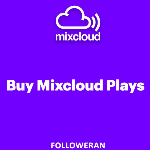 Buy Mixcloud Plays | Cheap & Real * Instant ️