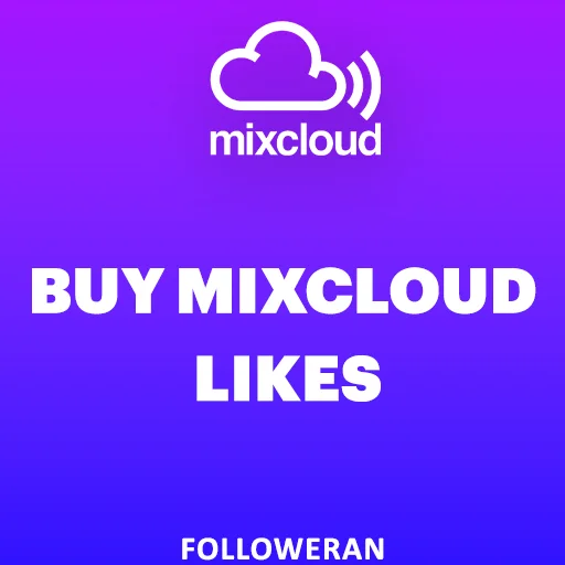 Buy Mixcloud likes | Real & 100% Cheap * Safe