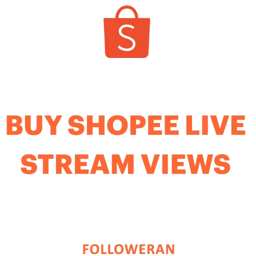 Buy Shopee Live Stream Views | 100% Real | instant ️