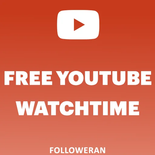 Free Youtube Watchtime | Real | Fast Delivery